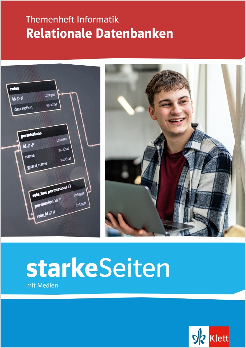 Ernst Klett Verlag - starkeSeiten Informatik - Relationale Datenbanken ...